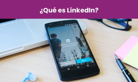 LinkedIn: ¿Qué es y cómo conseguir trabajo usándolo?